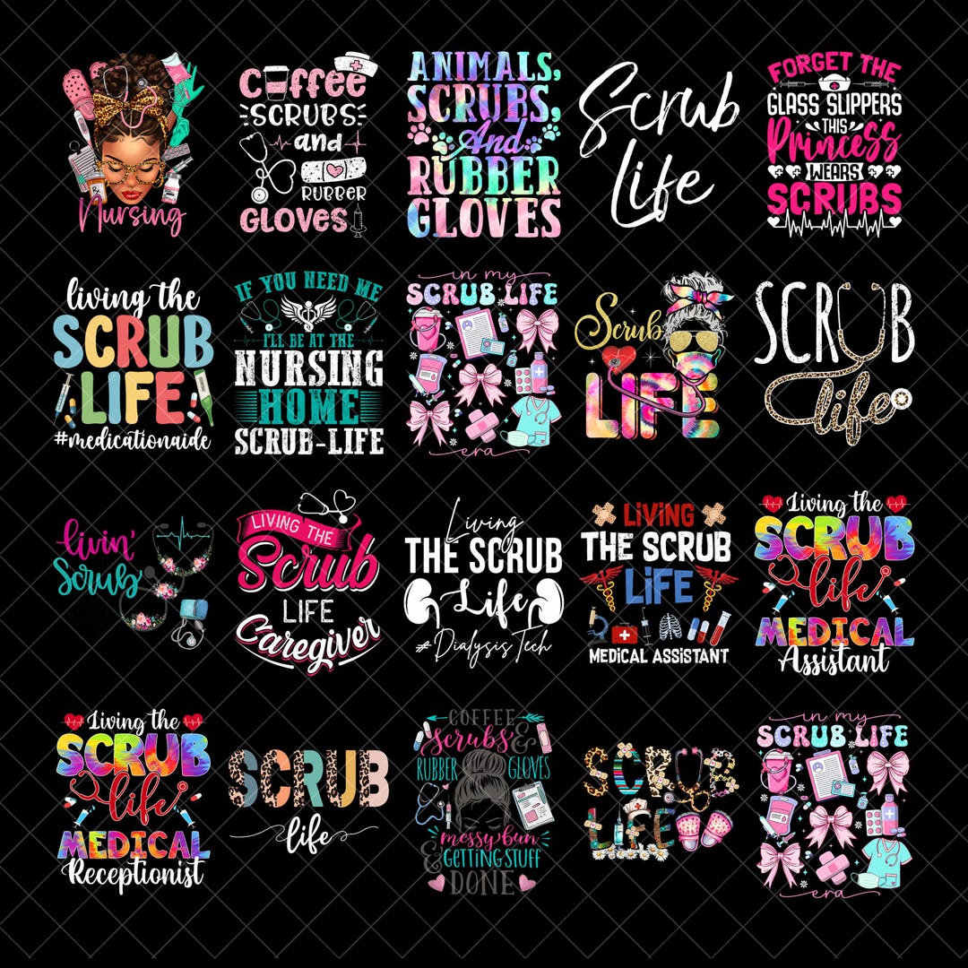 Scrub Life Design Bundle Png, Scrub Life Png, Scrub Life Sublimation ...