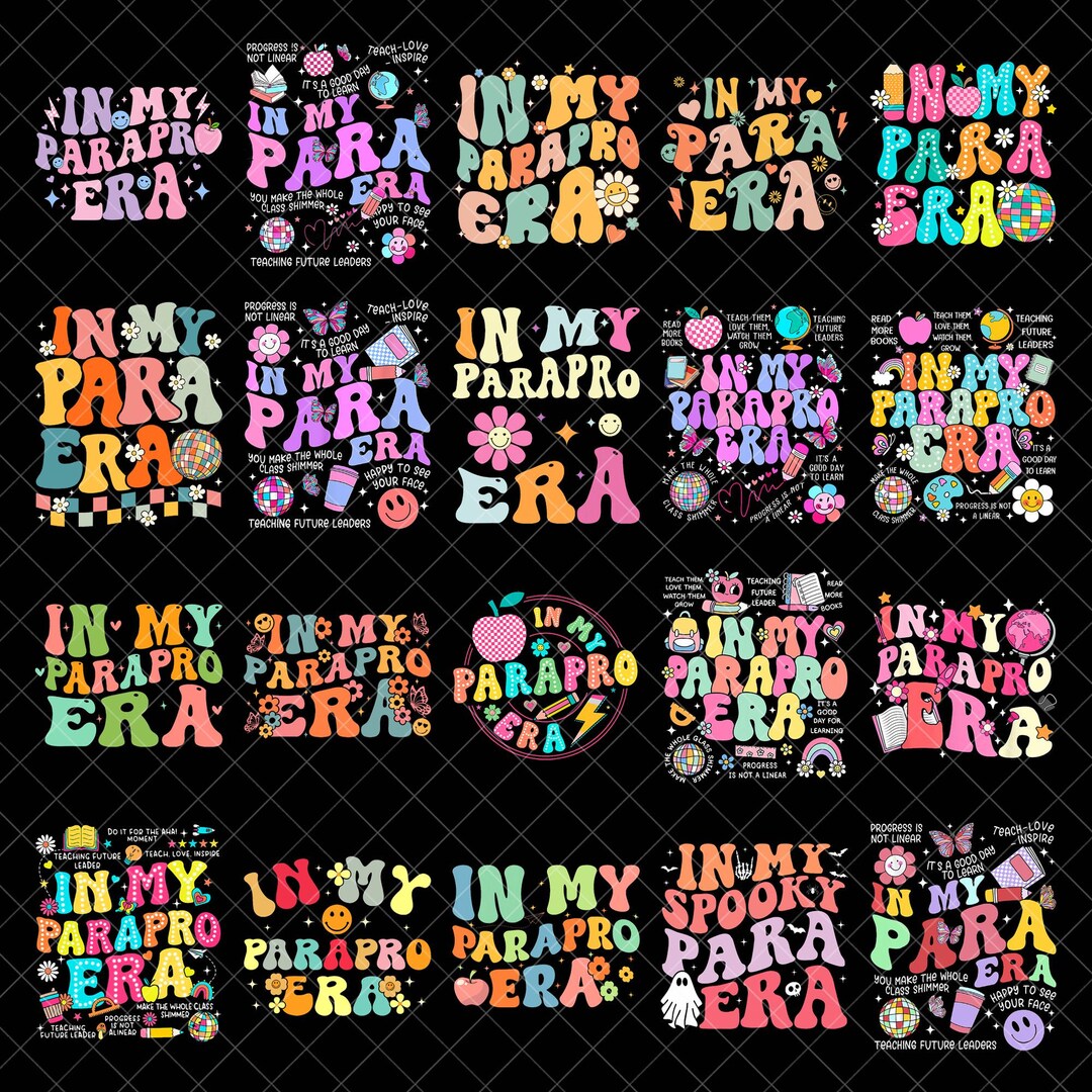 In My Parapro Era Png Bundle, Teacher Appreciation Png, Back to School ...
