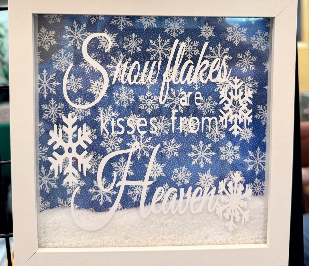 Snowflakes Are Kisses From Heaven Shadowbox - Etsy