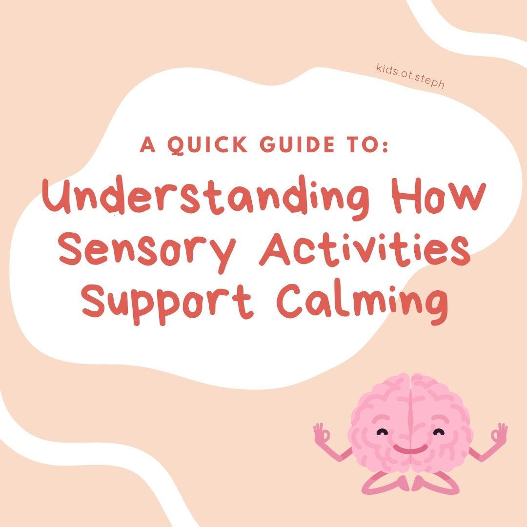 A Quick Guide To: Understanding Sensory Activities and Calming ...