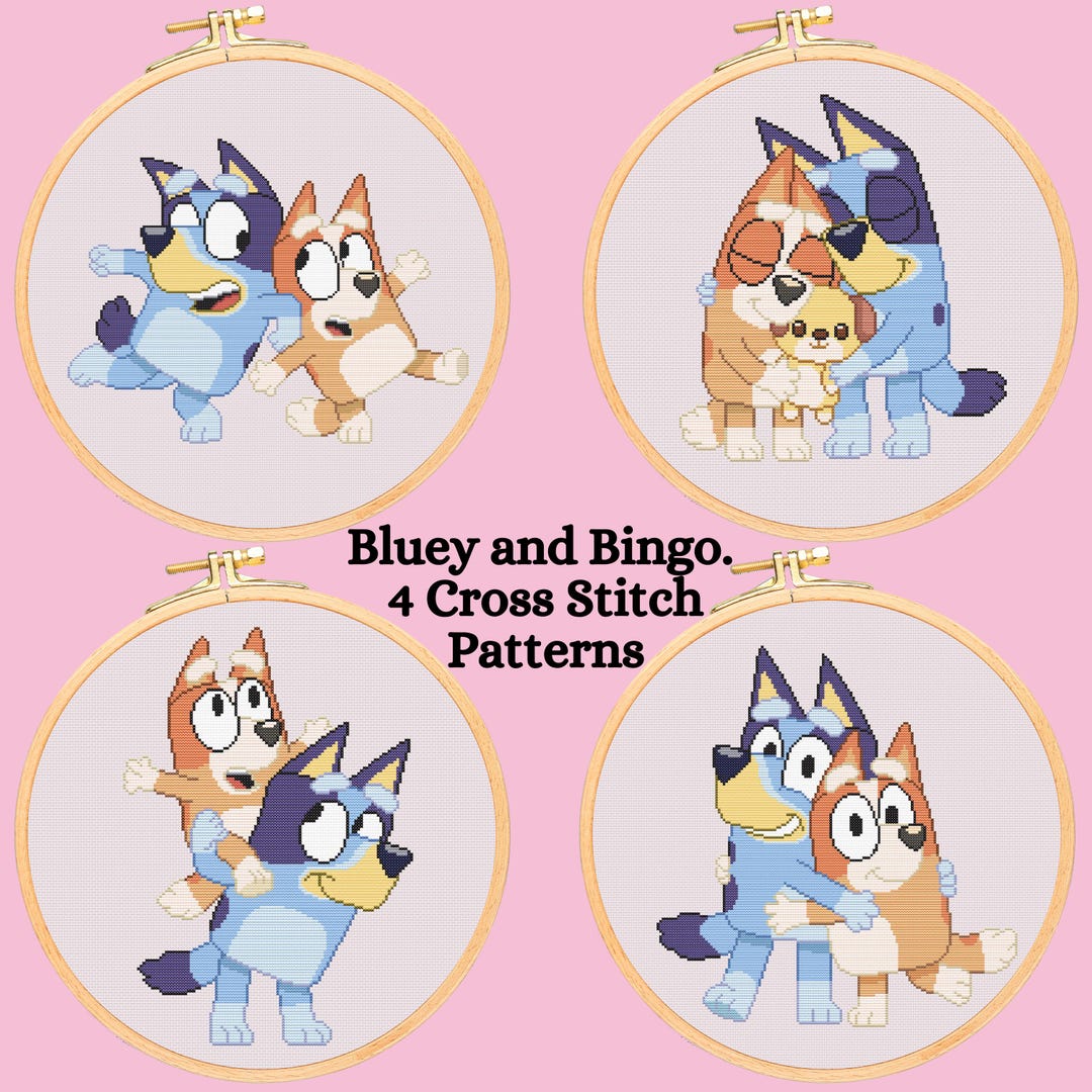 Bluey and Bingo Cross Stitch Patterns. Set of 4 Bluey Cross Stitch ...