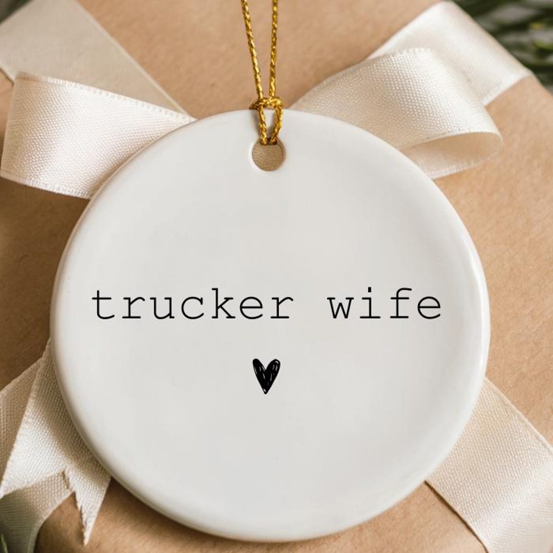 Trucker Wife Ornament Blue Collar Wife Bride to Be Holiday Engaged Gift ...