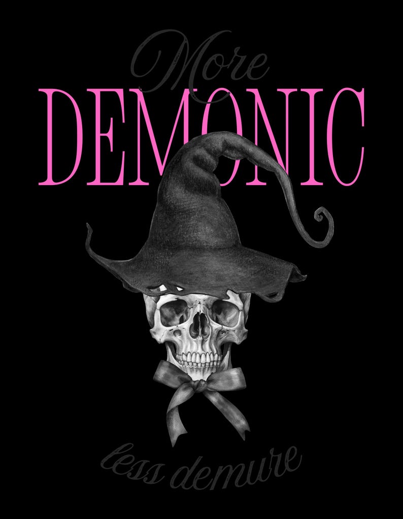 More demonic . Less Demure SVG - Etsy