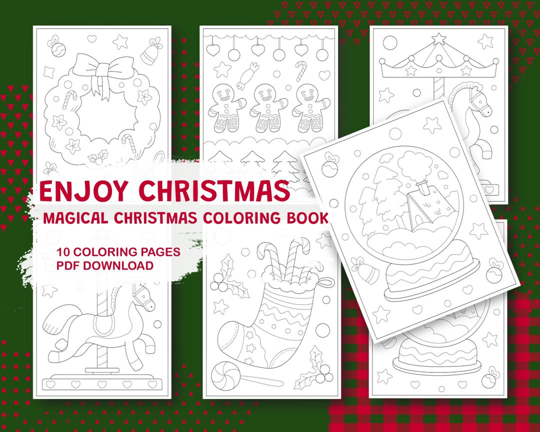 Enjoy Christmas Magical Christmas Coloring Book 10 Pages Printable ...