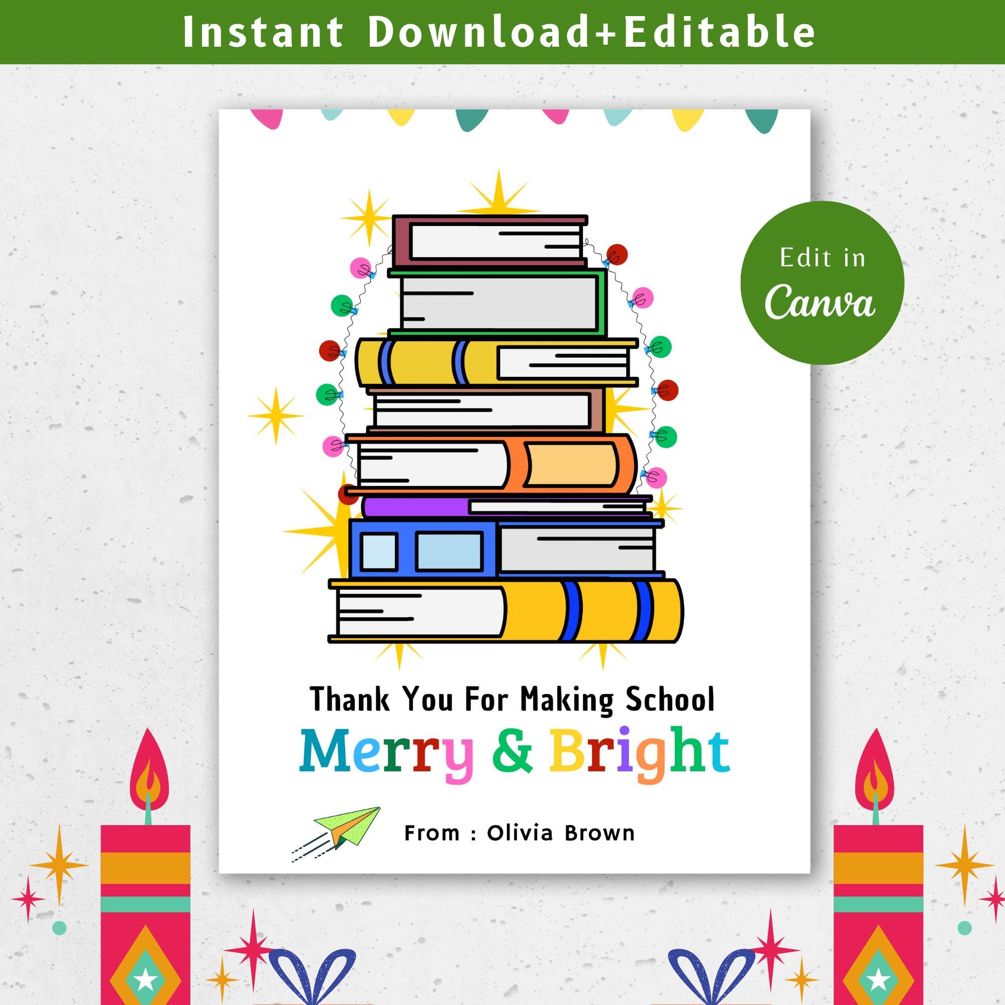 Editable Thank You for Making School MERRY & BRIGHT Tag, Christmas ...