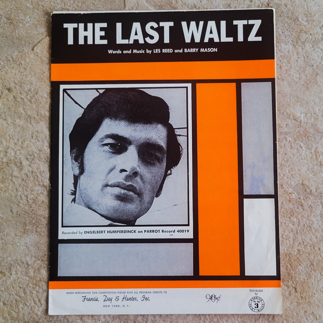 The Last Waltz Sheet Music Vintage 1967 Engelbert Humperdinck Les Reed ...