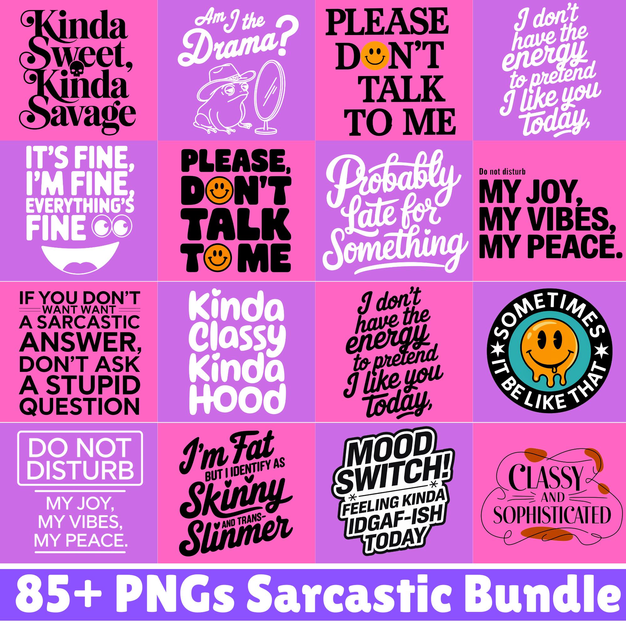 Funny Sarcastic Png Bundle - Craft-ready Sarcastic Designs for POD ...