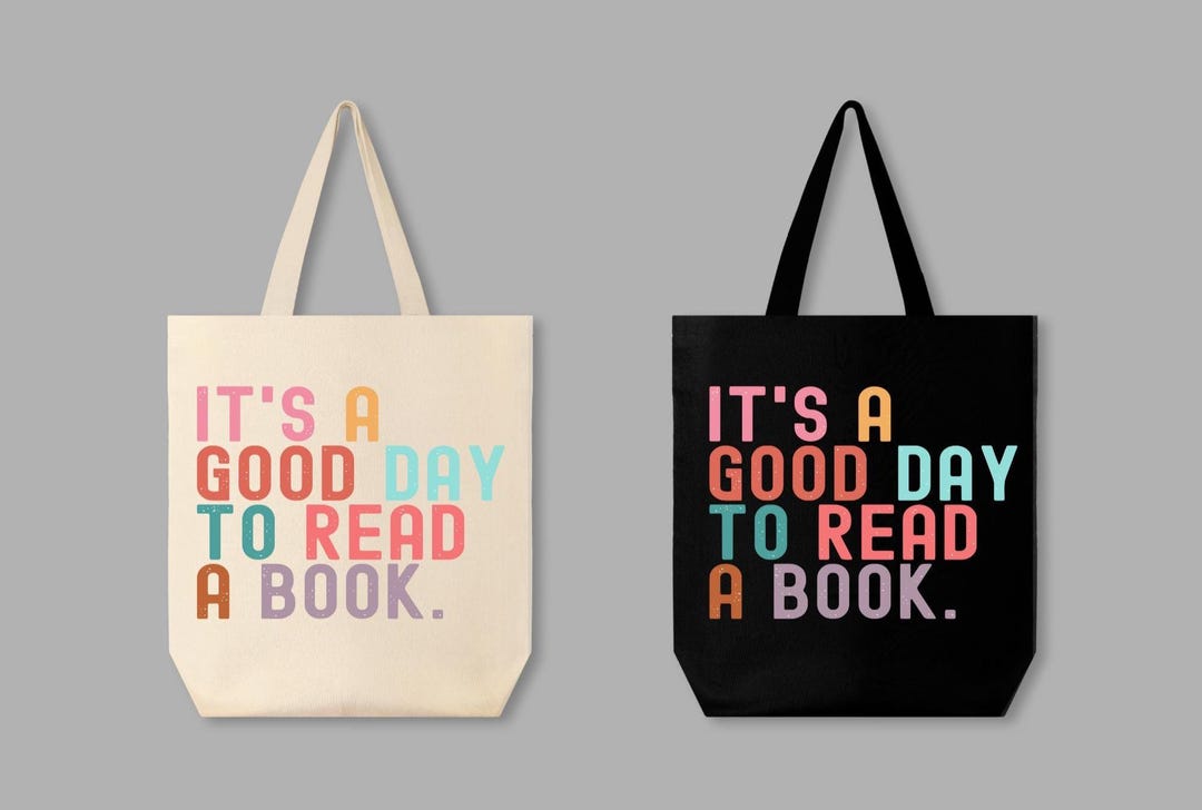 It’s a Good Day to Read a Book Tote, Colorful Book Lover Gift Bag, Cute ...