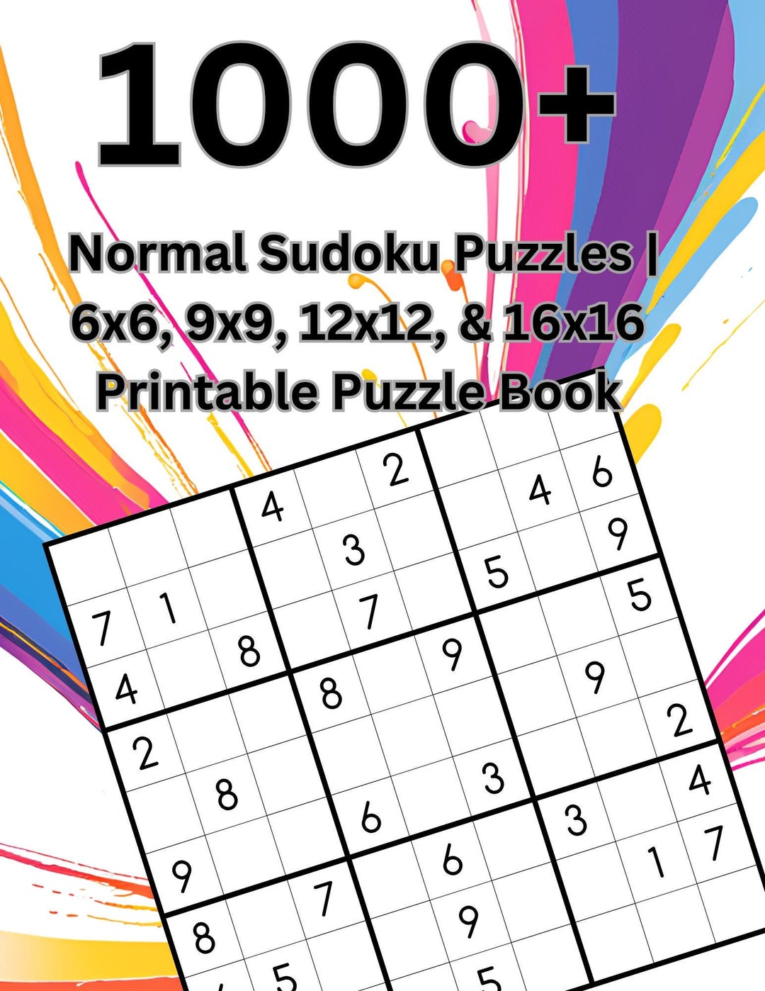 1000+ Normal Sudoku Puzzles | 6x6, 9x9, 12x12, & 16x16 Printable Puzzle ...