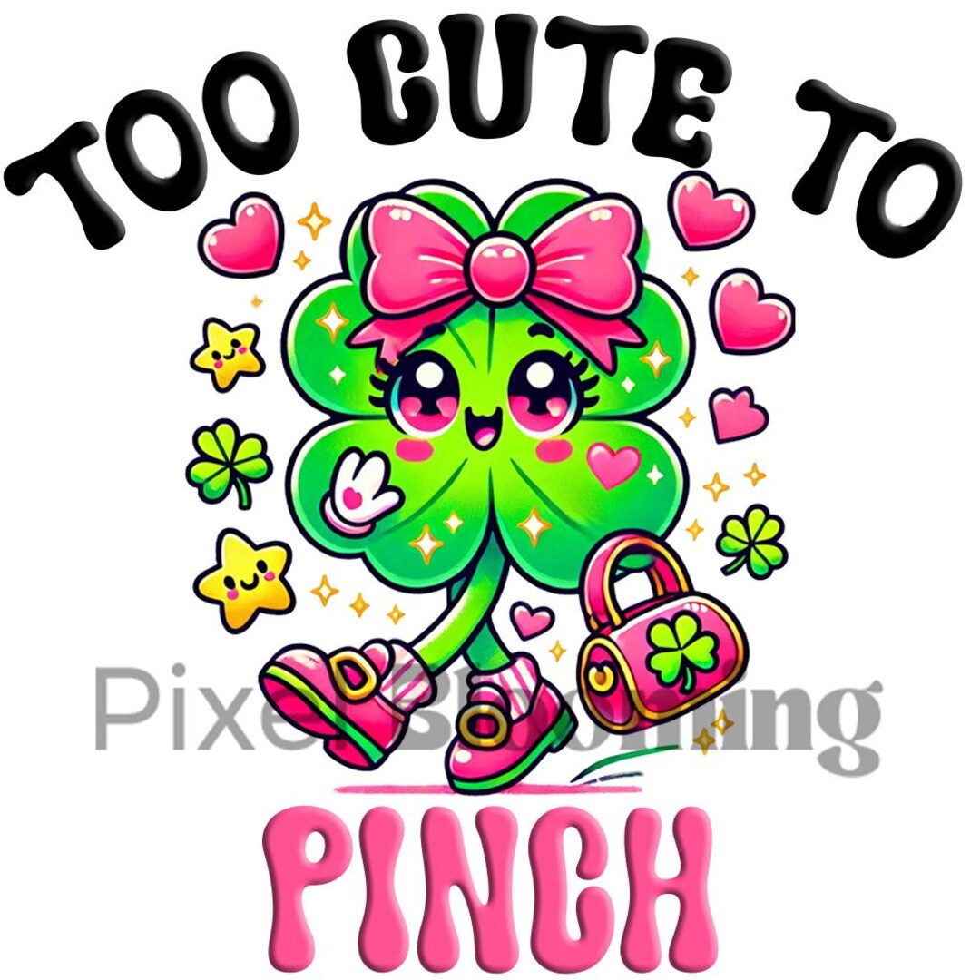Too Cute to Pinch | Baby St Patricks Png | Retro Clover Png | Lucky ...