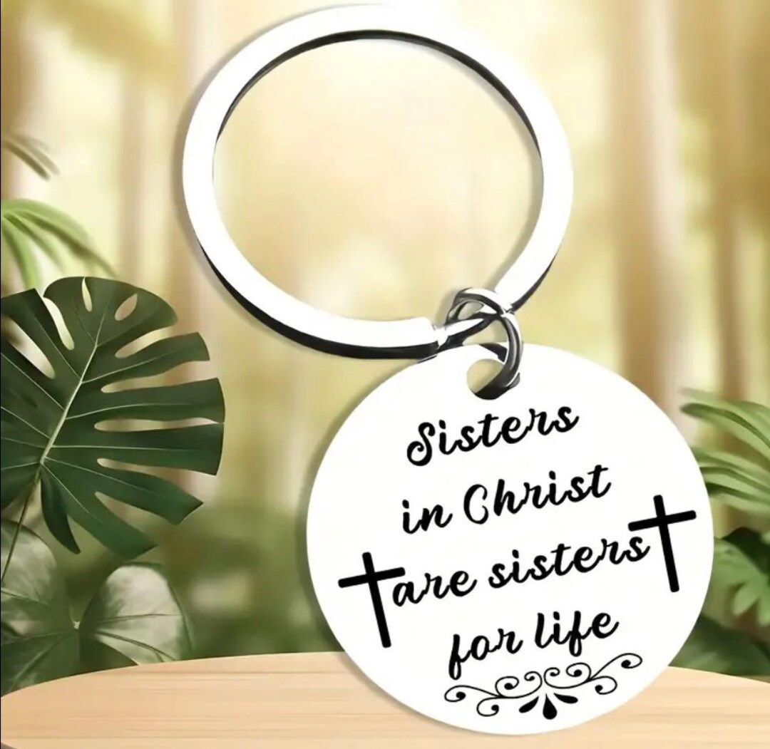 Sisters in Christ Keyring – Stainless Steel Circle Keychain With ...