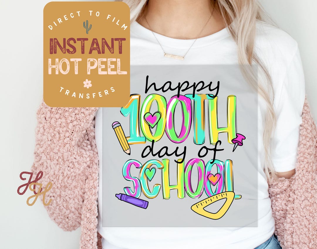 DTF 100 Days of School Transfer, Teacher Direct to Film Transfer, Bulk ...