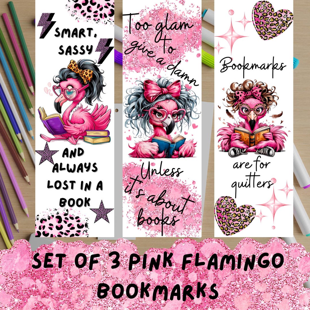 Set of 3 Pink Flamingo Bookmarks - Funny Reading Quotes, Sassy Book ...