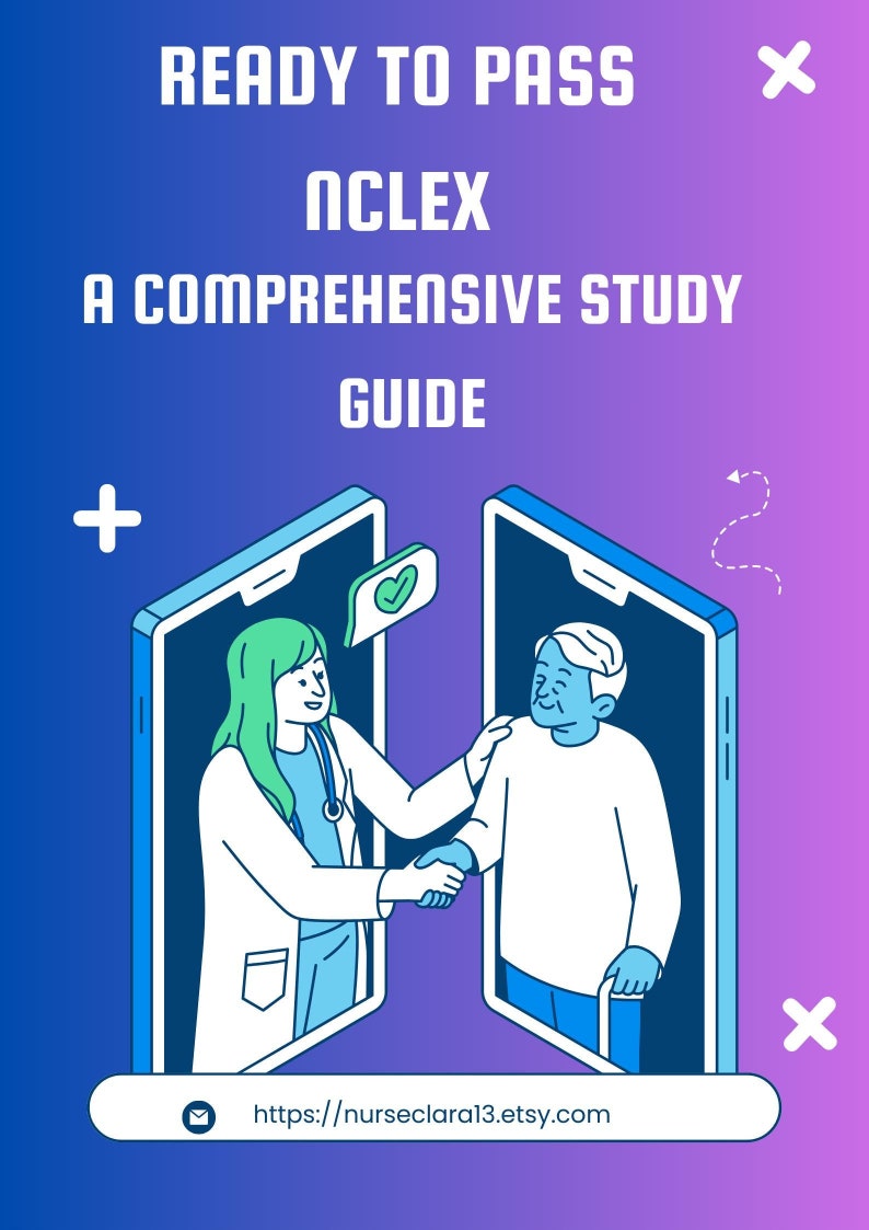 Ready to Pass Nclex| Comprehension Guide to Smashing Nclex @85 ...