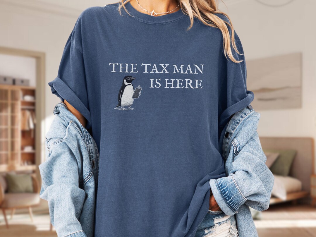 The Tax Man is Here Penguin T-shirt, Funny Animal Lover Shirt, Penguin ...