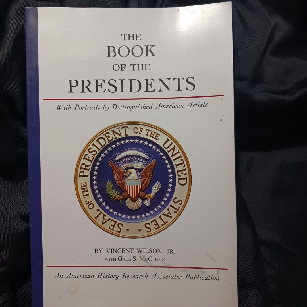 The BOOK of the PRESIDENTS by Vincent Wilson, JR. - Etsy