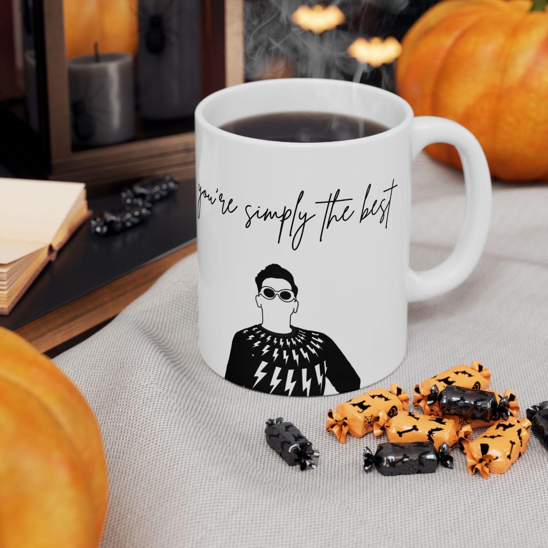 You're Simply the Best, David Rose Quote Schitt's Creek Mug, Gift for ...