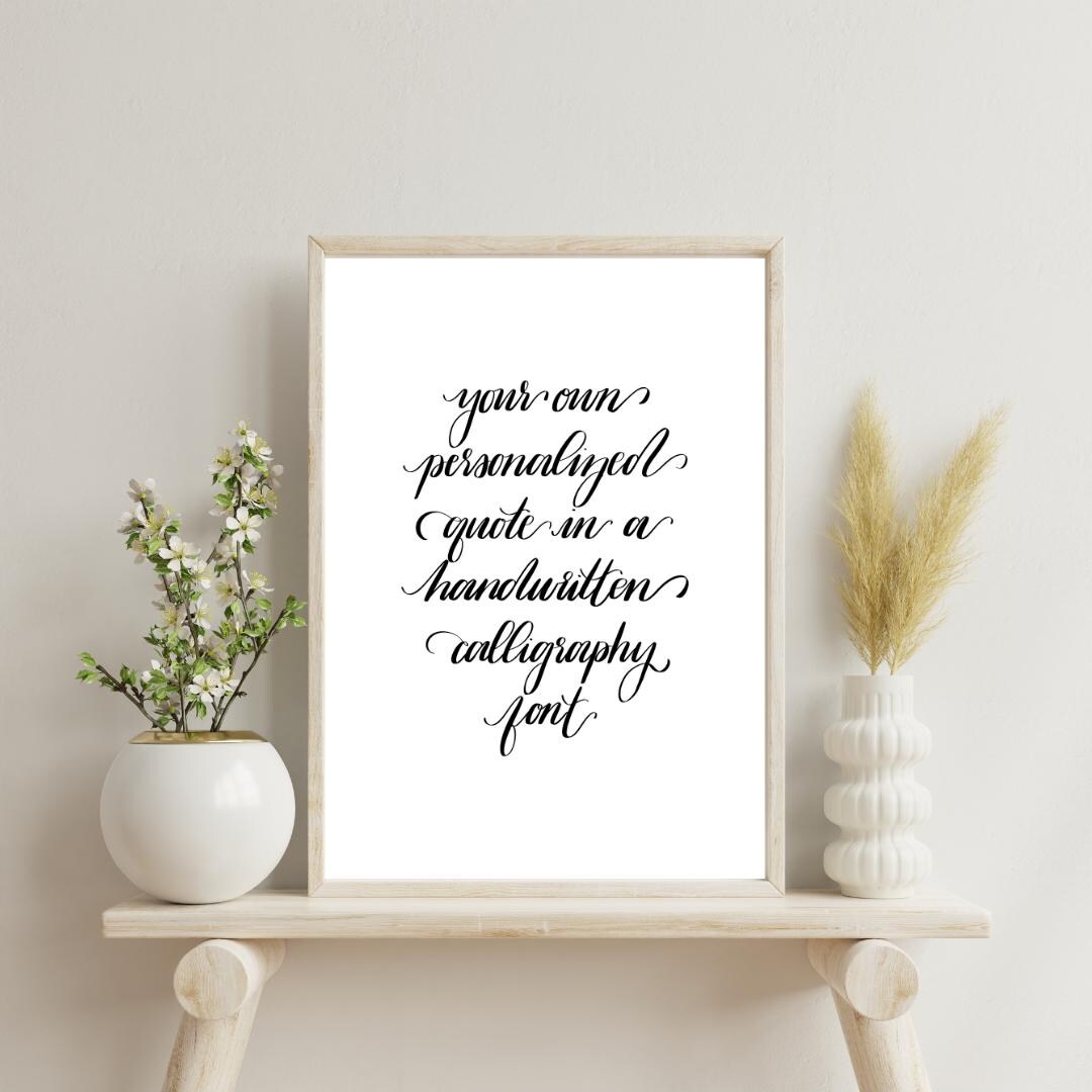 CUSTOM Calligraphy Digital Downloads || Modern Minimalistic Lettering ...