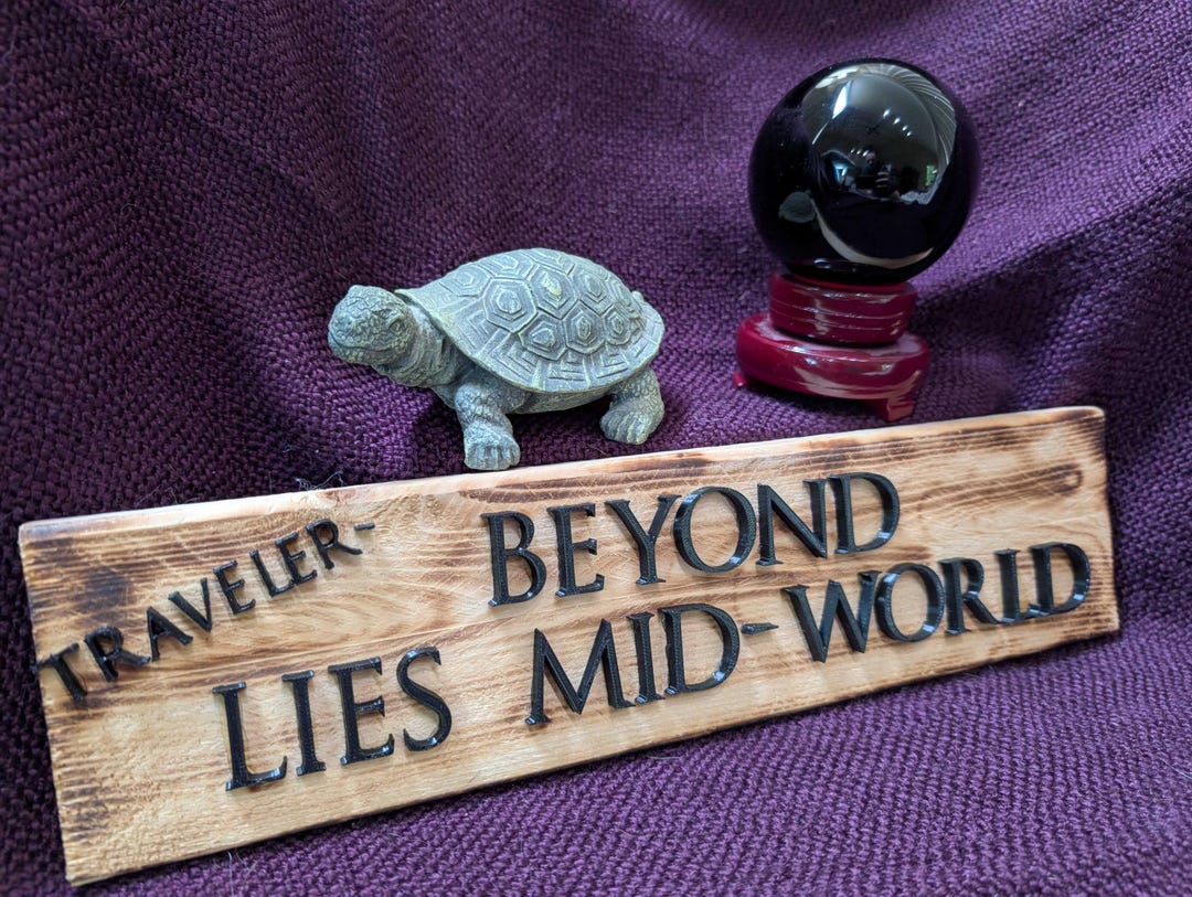 Beyond Lies Mid World - Wooden Sign - the Dark Tower - Fantasy Art ...