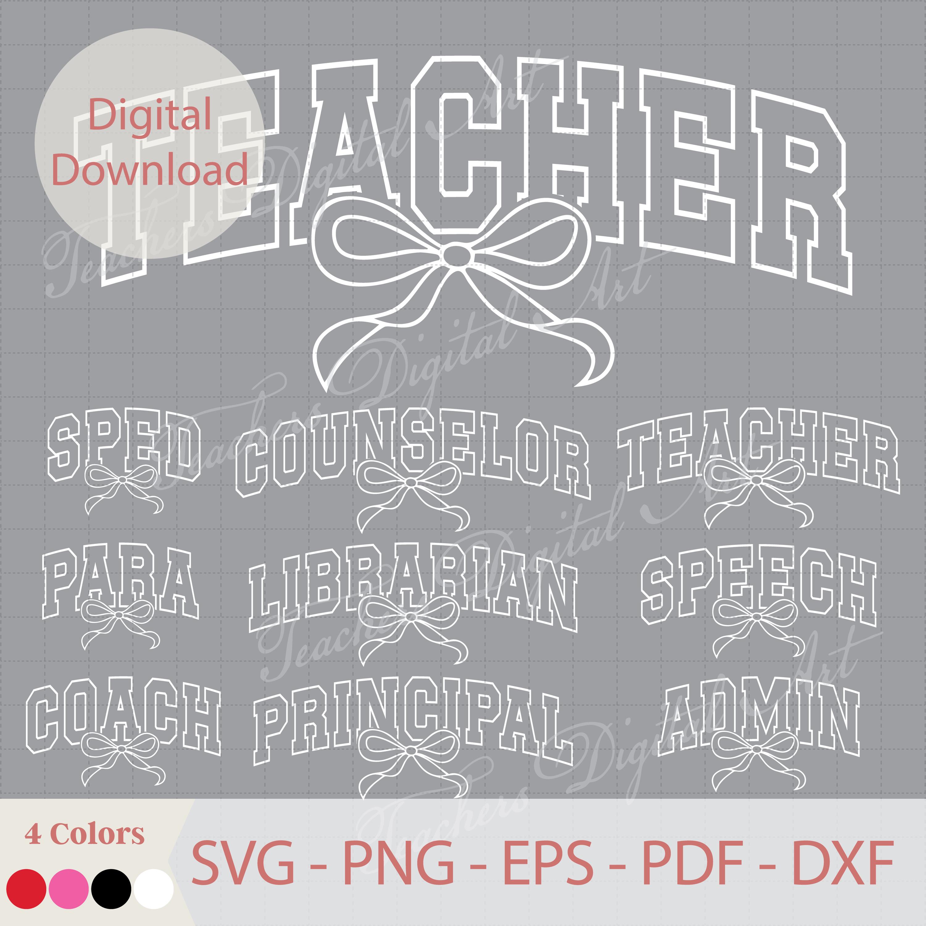 Teacher Bow SVG Bundle, School Staff Outline Cut File, Counselor ...