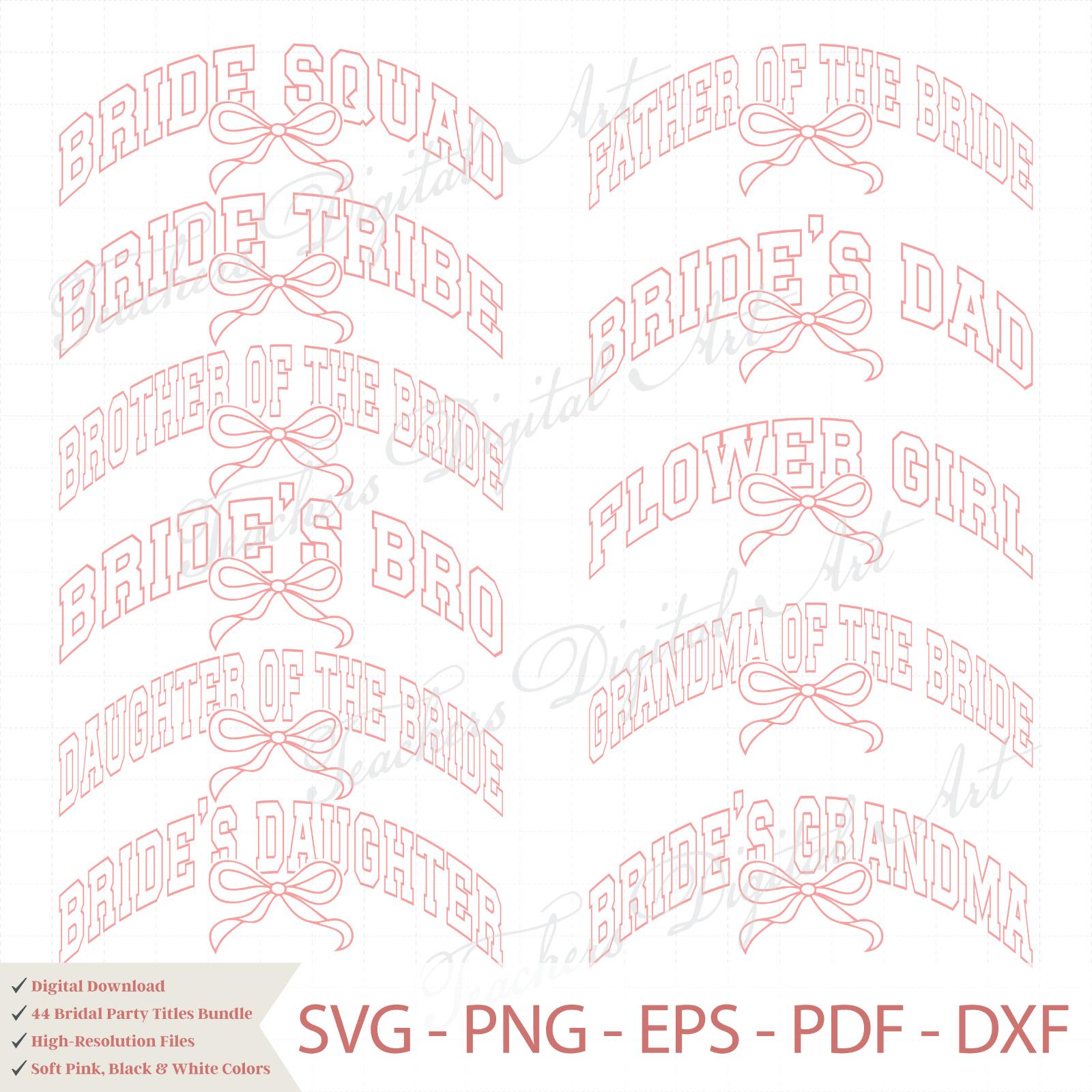 Bridal Party Titles SVG PNG Bundle, Varsity Bride With Bow Svg, Maid of ...