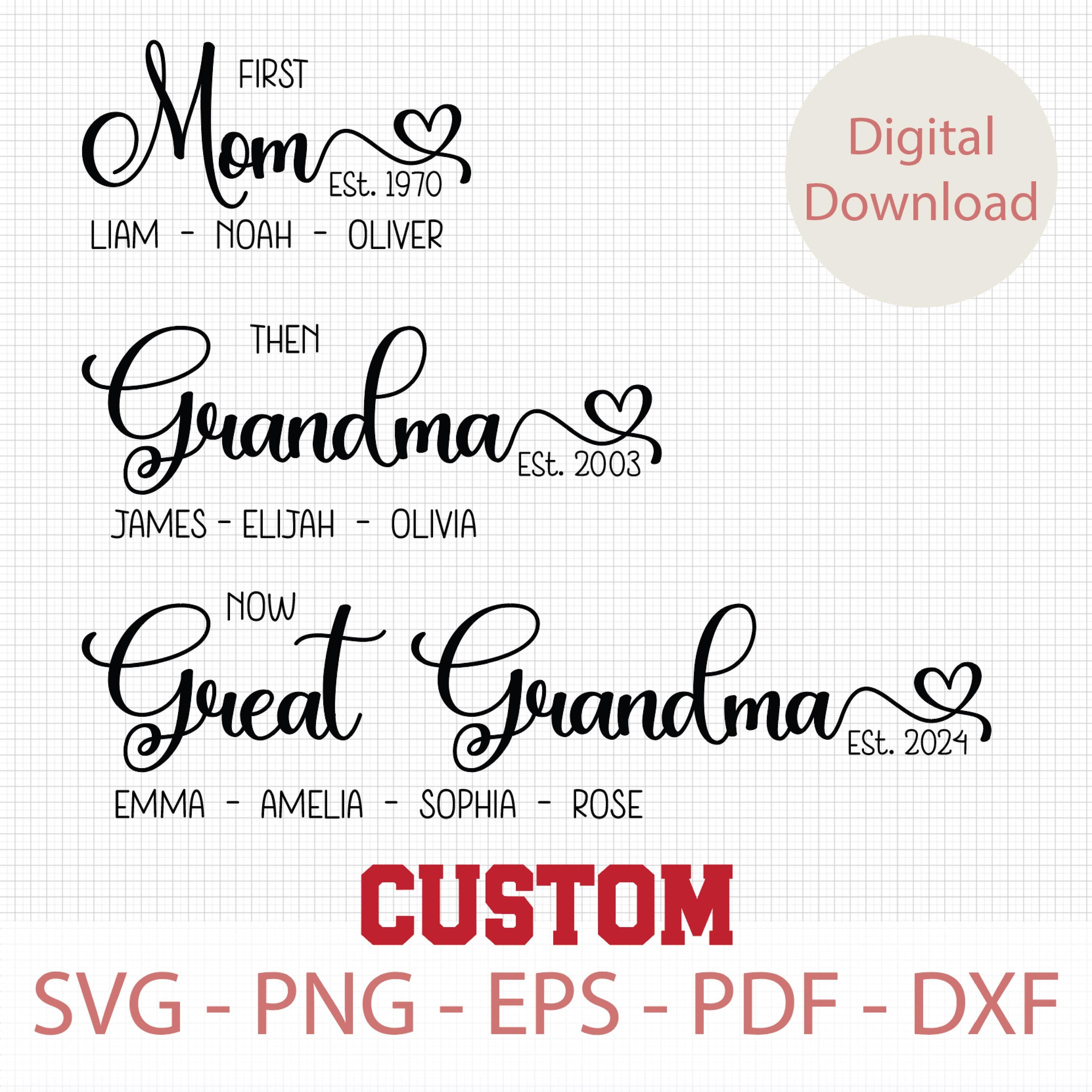 Personalized Mom Grandma Great Grandma Svg, Mom Grandma Great Grandma ...