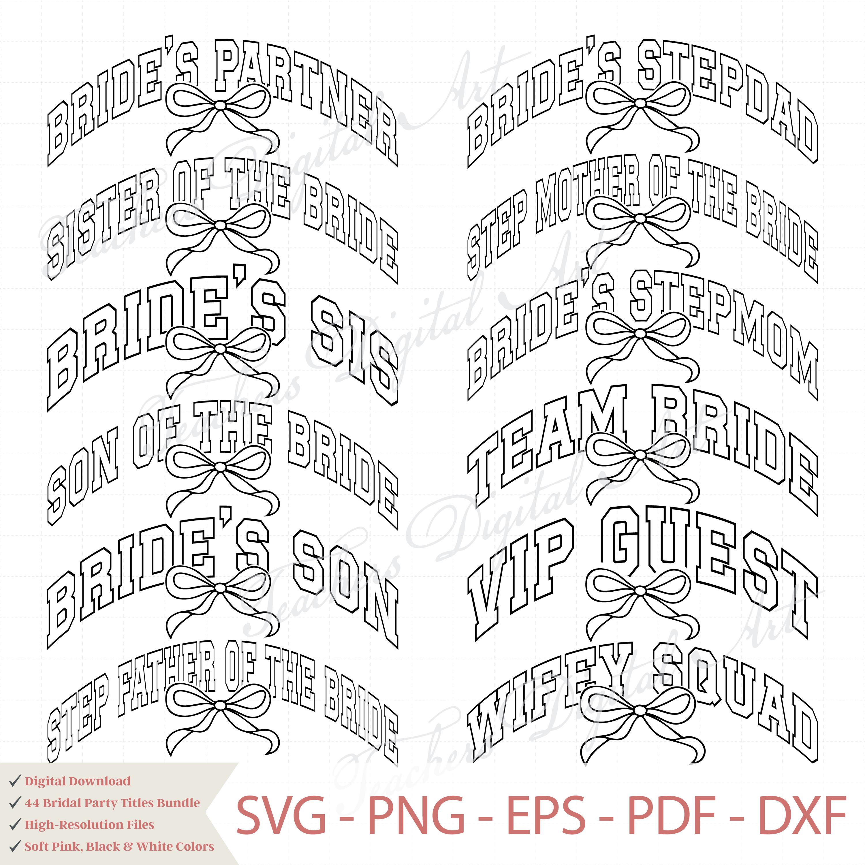 Bridal Party Titles SVG PNG Bundle, Varsity Bride With Bow Svg, Maid of ...