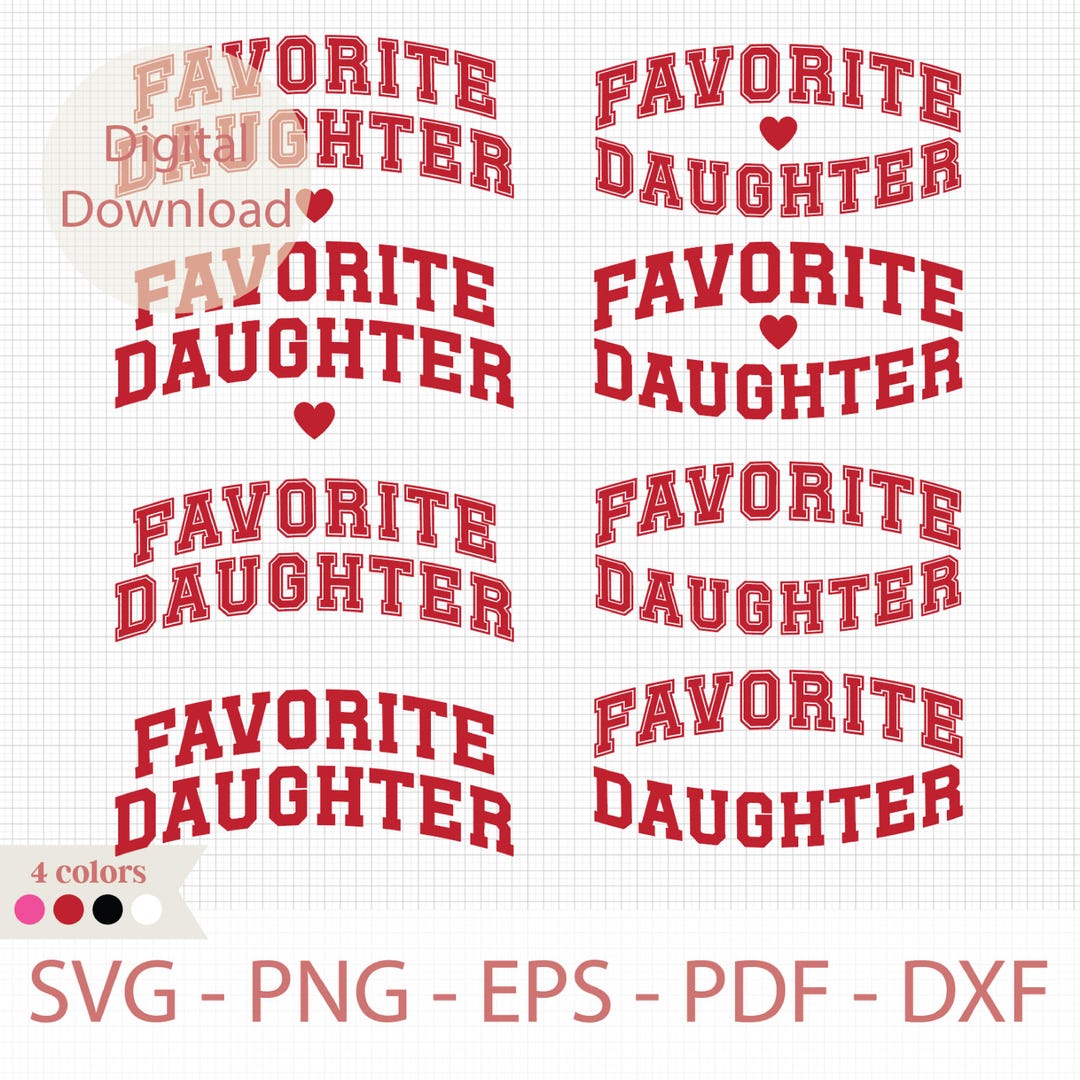 Favorite Daughter Svg Png, Favorite Daughter Varsity Svg, Favorite ...