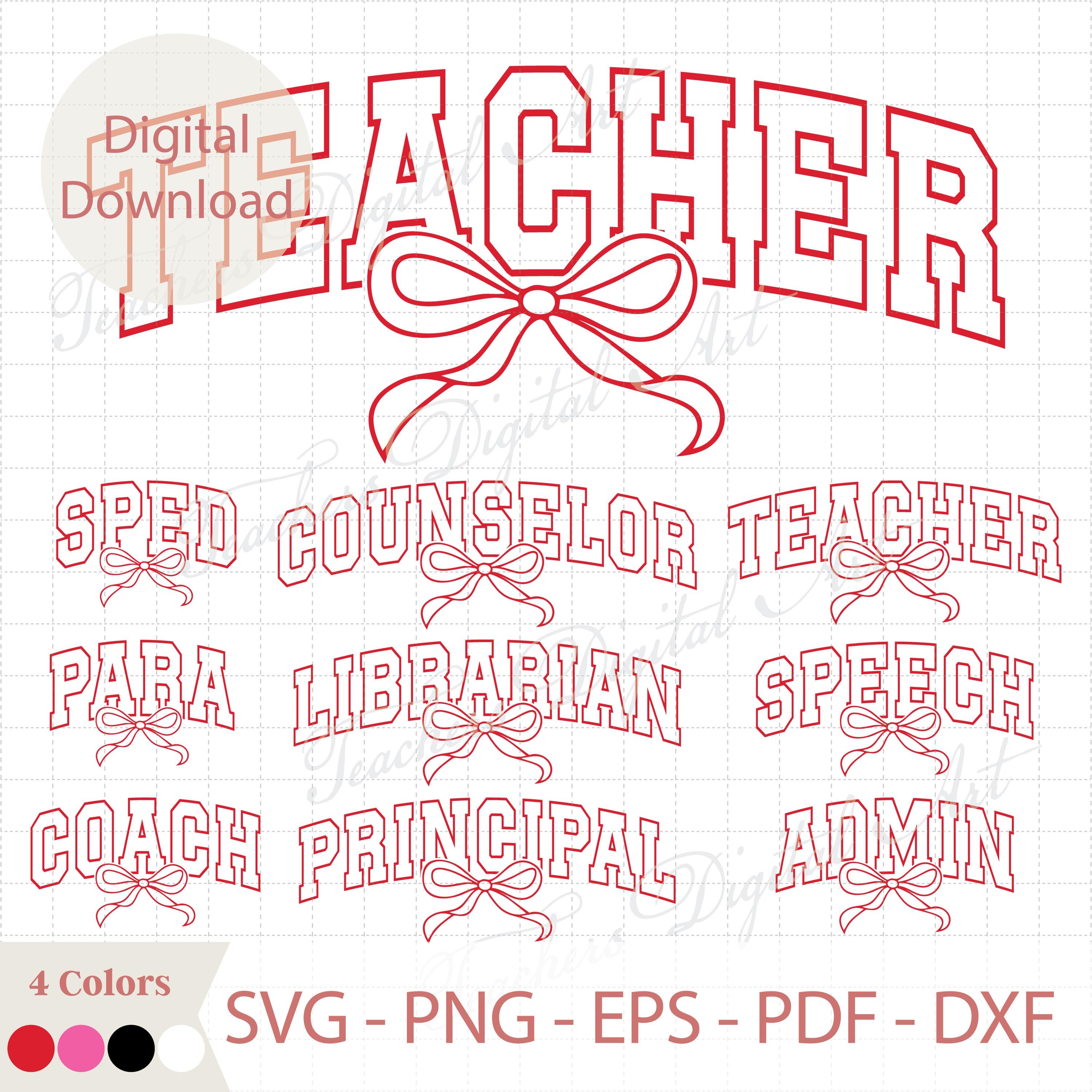 Teacher Bow SVG Bundle, School Staff Outline Cut File, Counselor ...