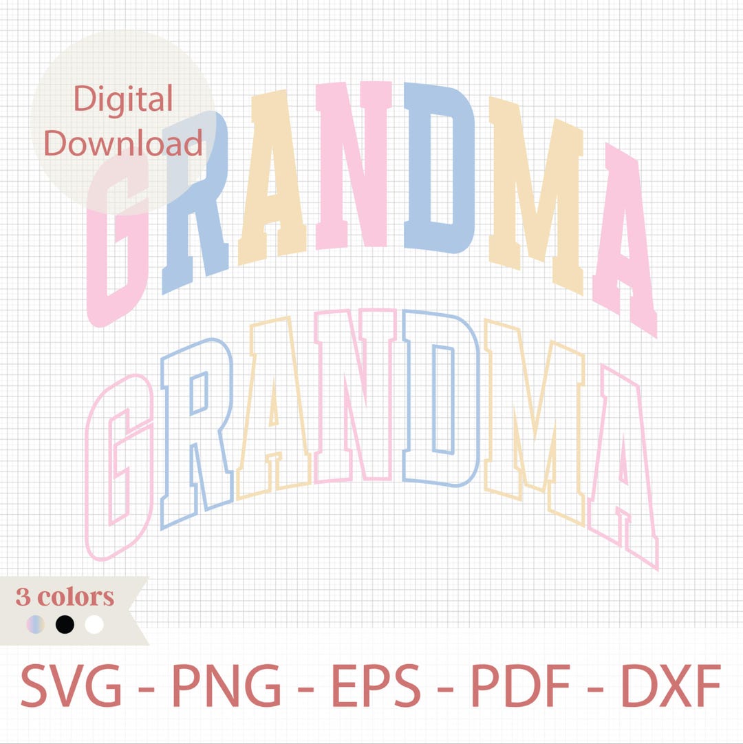 Grandma Svg Png, Grandma Outline Svg, Retro College Style Grandma Png ...