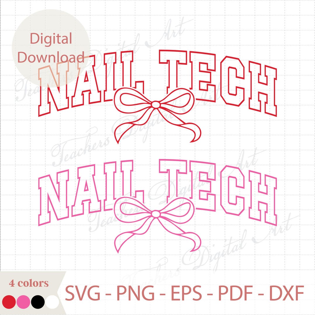 Nail Tech Bow SVG | Varsity Letter Nail Technician Cut File | Beauty ...