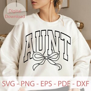 AUNT Bow SVG PNG, Retro Varsity Aunt Outline Clipart, Aunt Arch Text ...