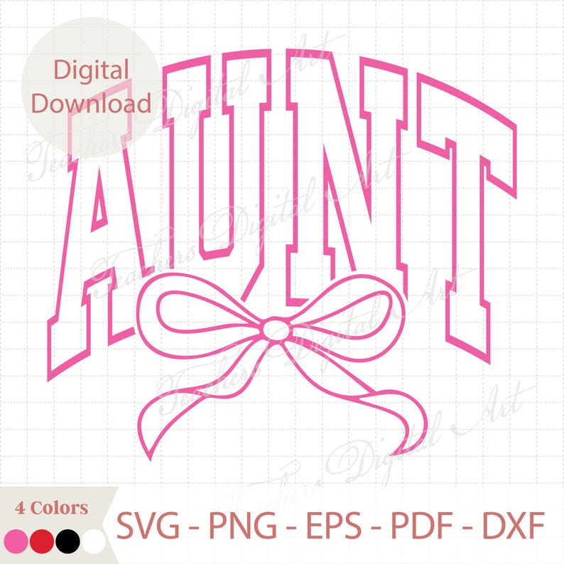 AUNT Bow SVG PNG, Retro Varsity Aunt Outline Clipart, Aunt Arch Text ...