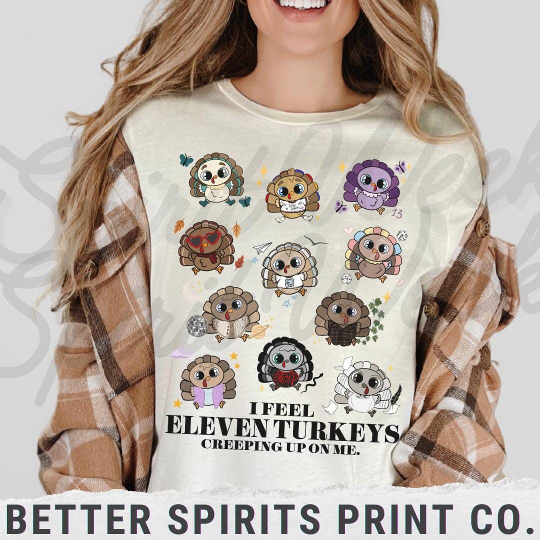 I Feel 11 Turkeys Creeping up on Me - Lavender Haze Eleven Turkeys ...