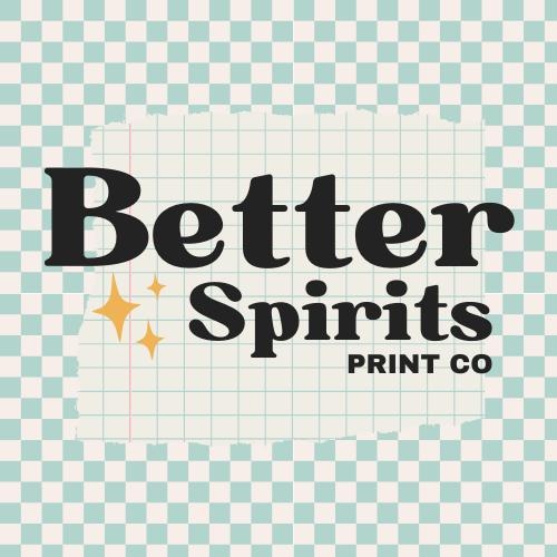 BetterSpiritsPrintCo - Etsy