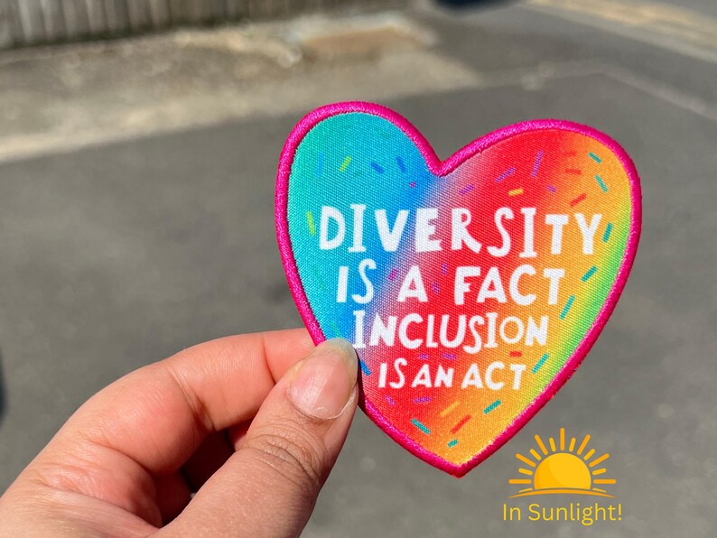 Diversity is a Fact, Inclusion is an Act Patch – Rainbow Heart Badge ...
