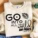 Go Into All the World and Preach. – Mark 161 Svg, Christian Quotes Png ...