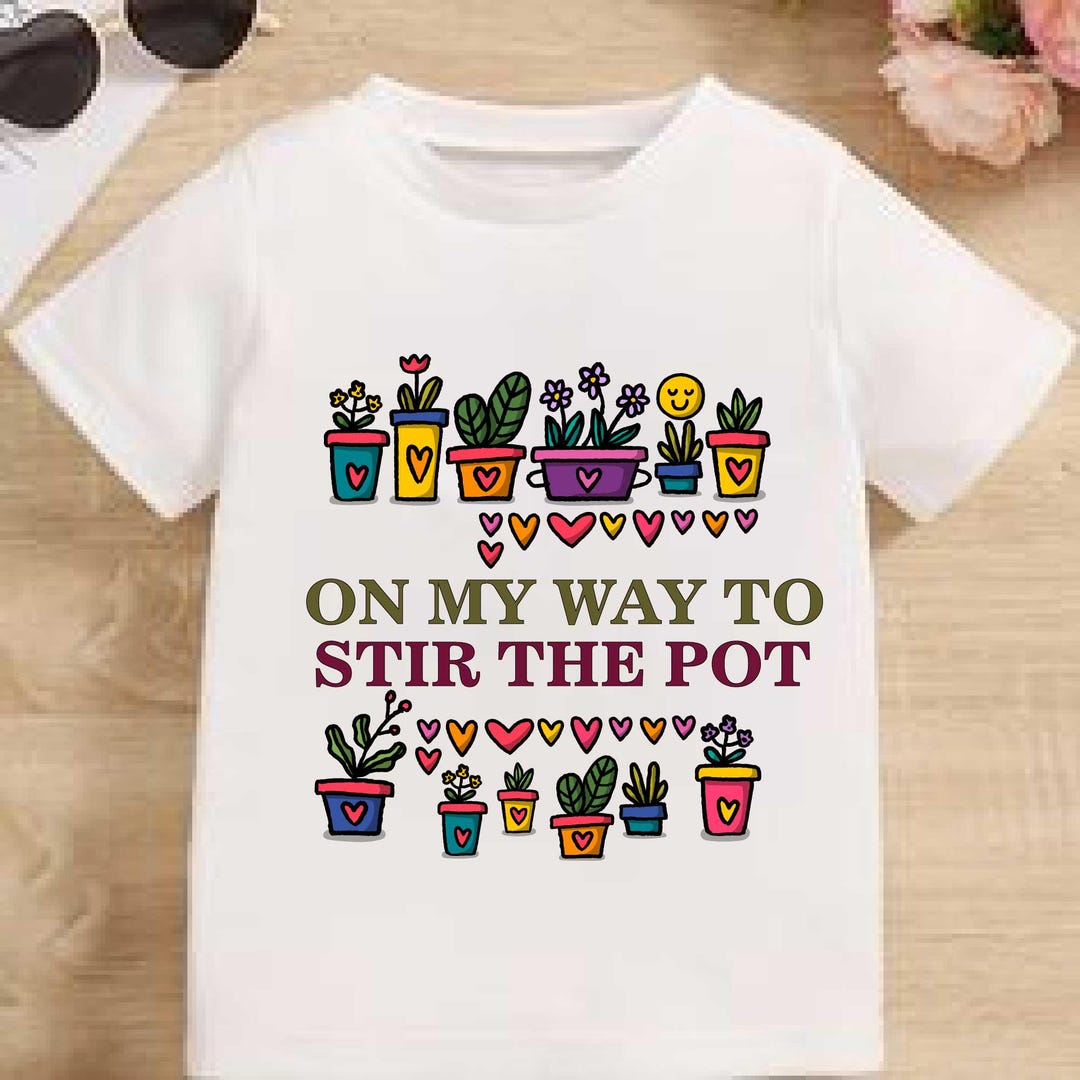 On My Way to Stir the Pot Svg, Funny Png, Sarcastic Jpg, Sarcasm Eps ...
