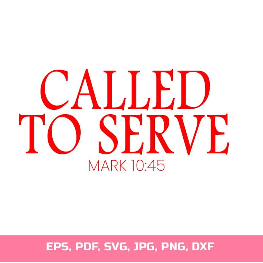 Called to Serve SVG, Trendy Design Png, Christian Shirts Jpg, Aesthetic ...