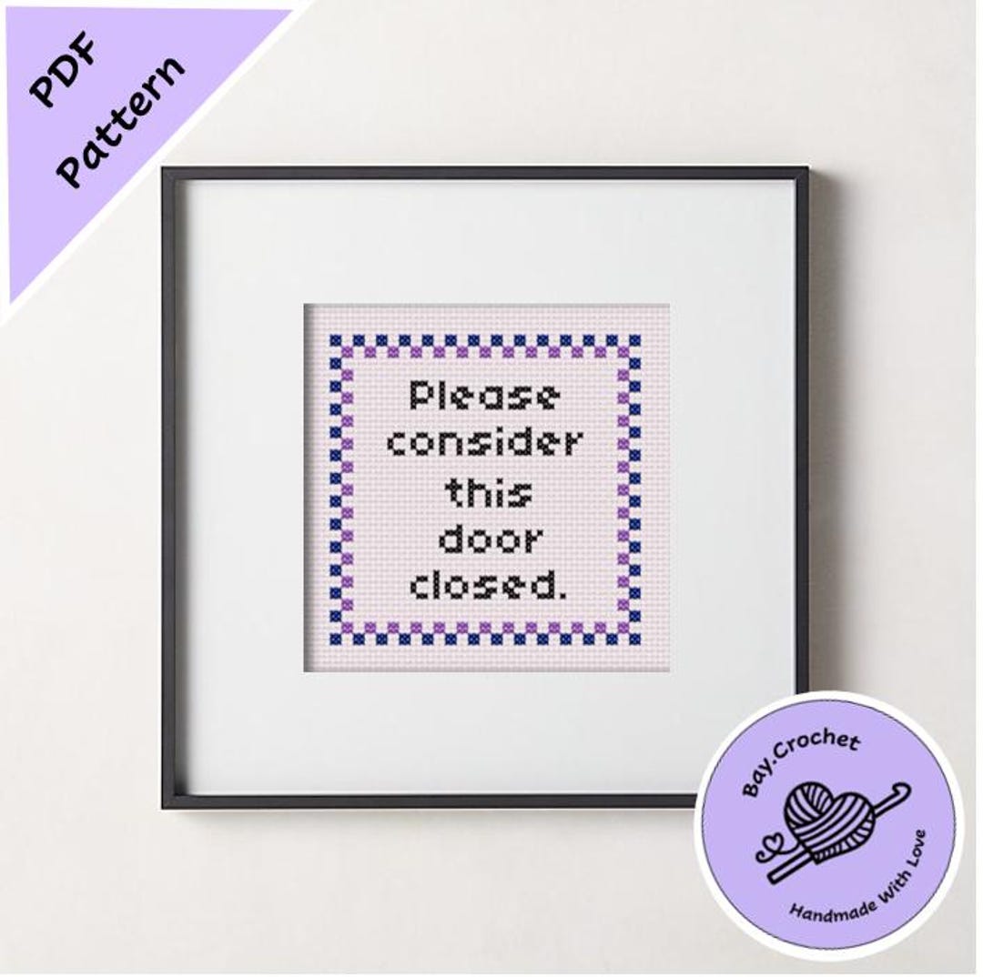 Sassy "please Consider This Door Closed" Cross Stitch Pattern - Etsy