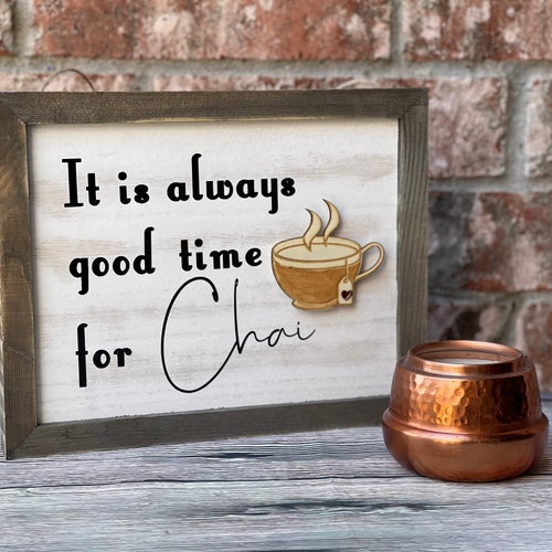 Chai Time Sign Tea Time Sign Custom Sign - Etsy