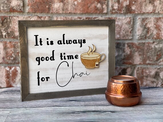 Chai Time Sign Tea Time Sign Custom Sign - Etsy