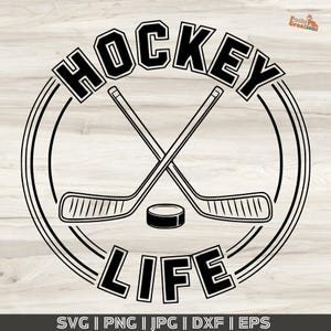 Hockey Life SVG, Instant Digital Download, Svg, Png, Dxf, and Eps Files ...