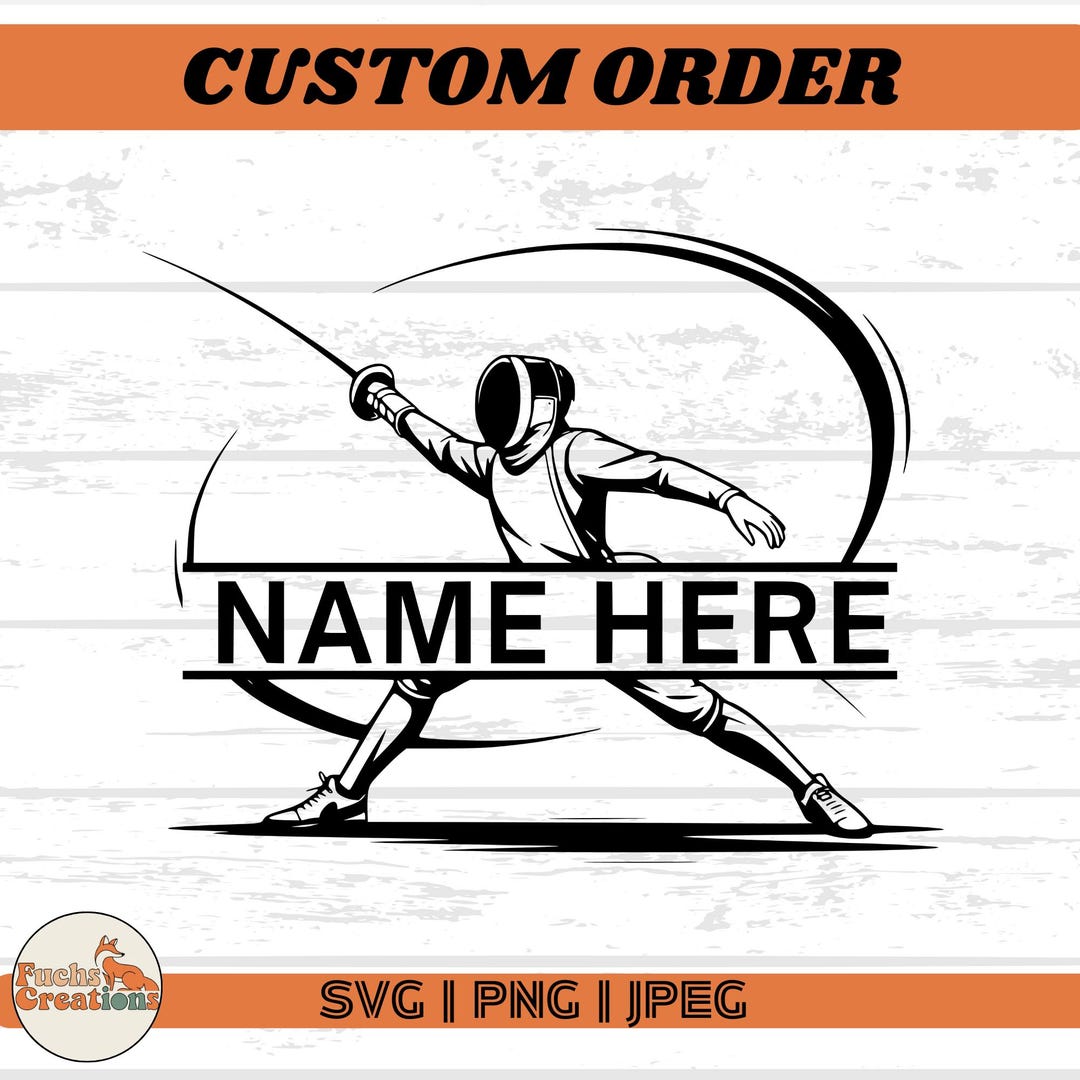 Custom Fencing SVG With Name, Personalized Fencer Silhouette, Sword ...