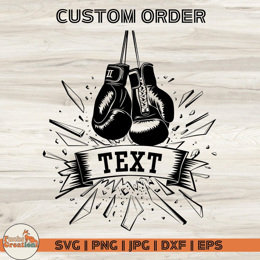 Custom Boxing Gloves SVG: Personalized Boxing Design (digital Download ...