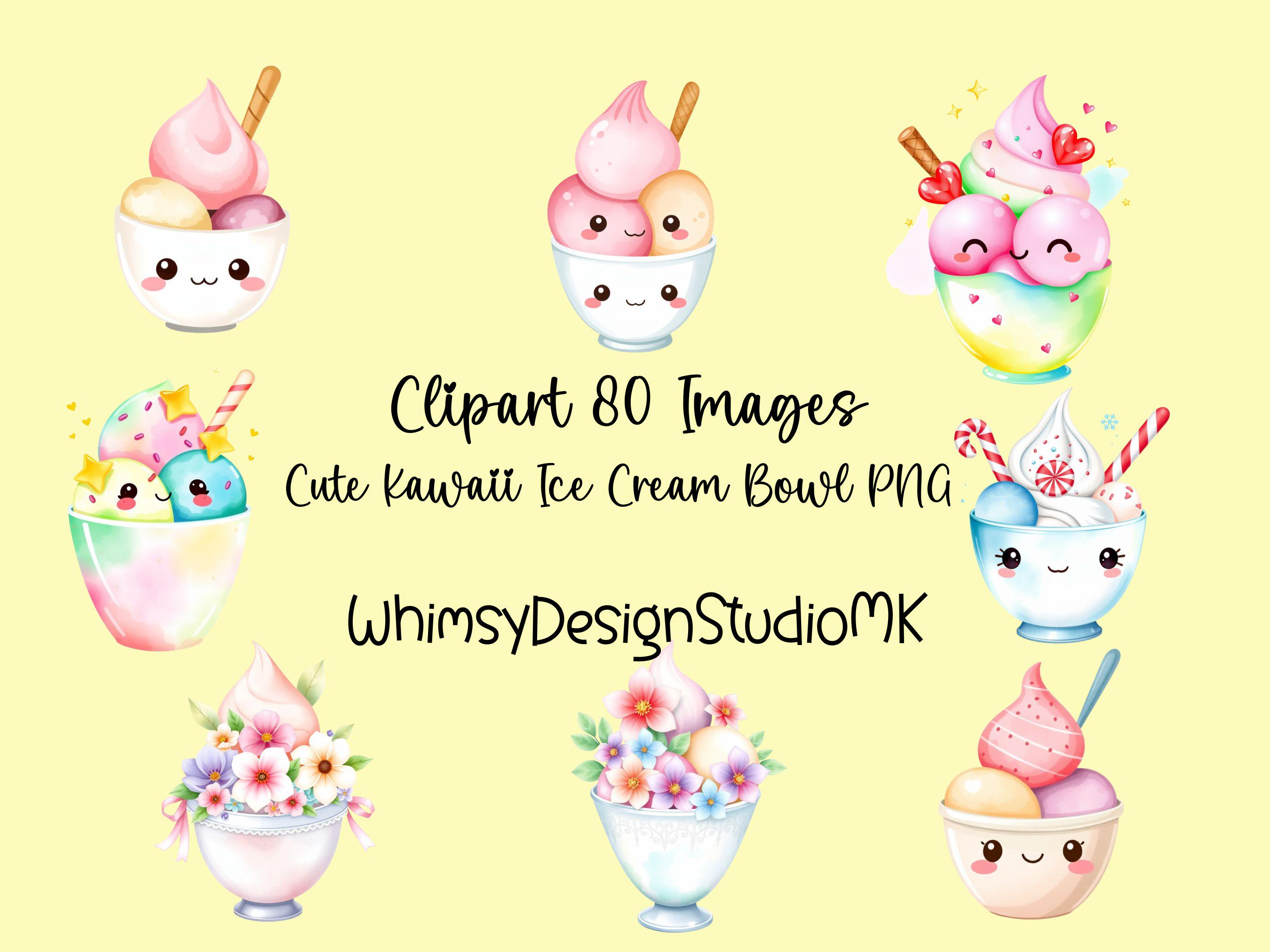 Cute Kawaii Ice Cream Clipart, Dessert Bowl Art, Cute Food, Digital Art ...