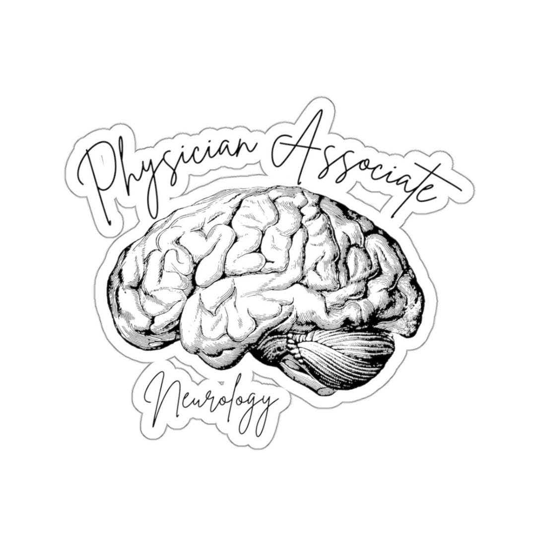Physician Associate Neurology Kiss-cut Stickers - Etsy