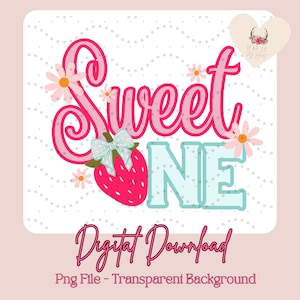 Sweet One PNG, Berry First Birthday Png, First Birthday Digital ...