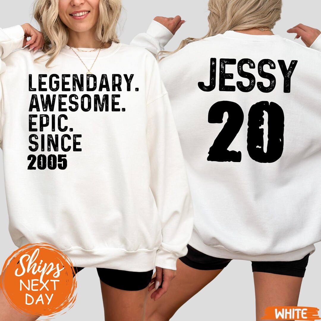Personalized Legendary Since Birthday Sweatshirt Custom Funny Milestone ...