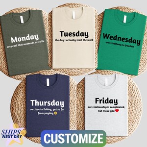Custom Shirt Funny Days of the Week, Personalised Print My Own Tee ...